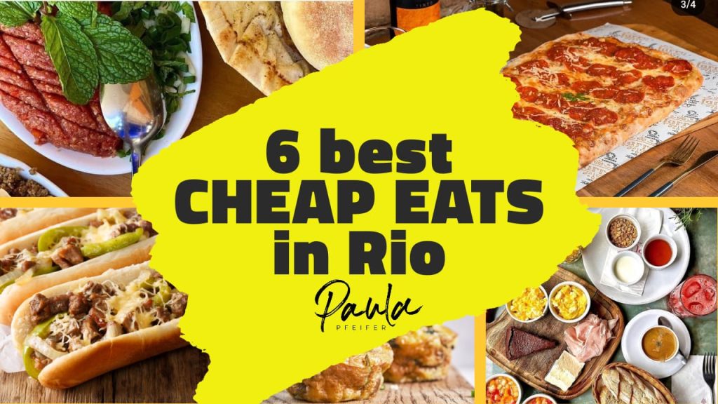 6 best CHEAP EATS in Rio de Janeiro you must know and try